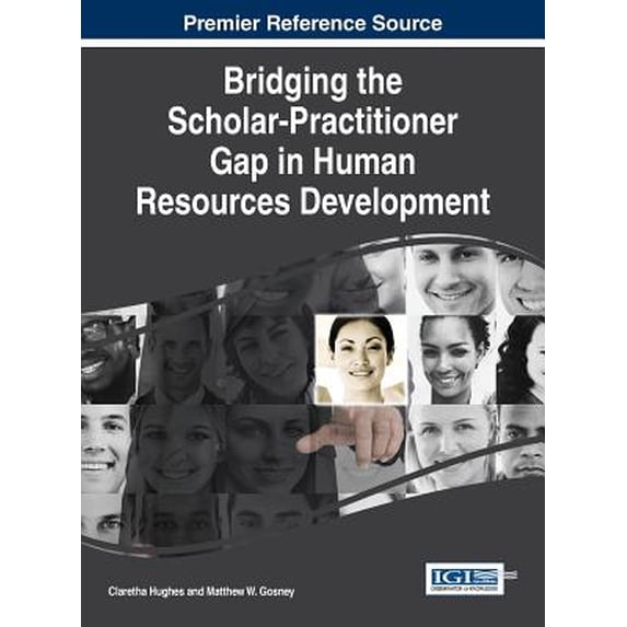 Pre-Owned Bridging the Scholar-Practitioner Gap in Human Resources ...