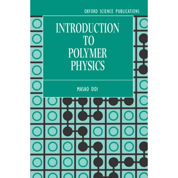 Introduction to Polymer Physics (Paperback) - Walmart.com