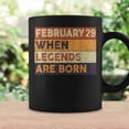 February 29 Birthday When Legend Are Born Birthday Leap Year Coffee ...