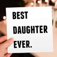 3drose, Best Daughter Ever, Black Letters on a White Background, 6 ...