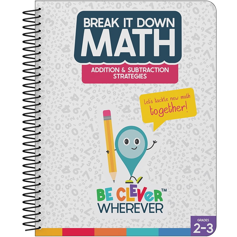 Be Clever Wherever Break It Down Addition & Subtraction Strategies ...