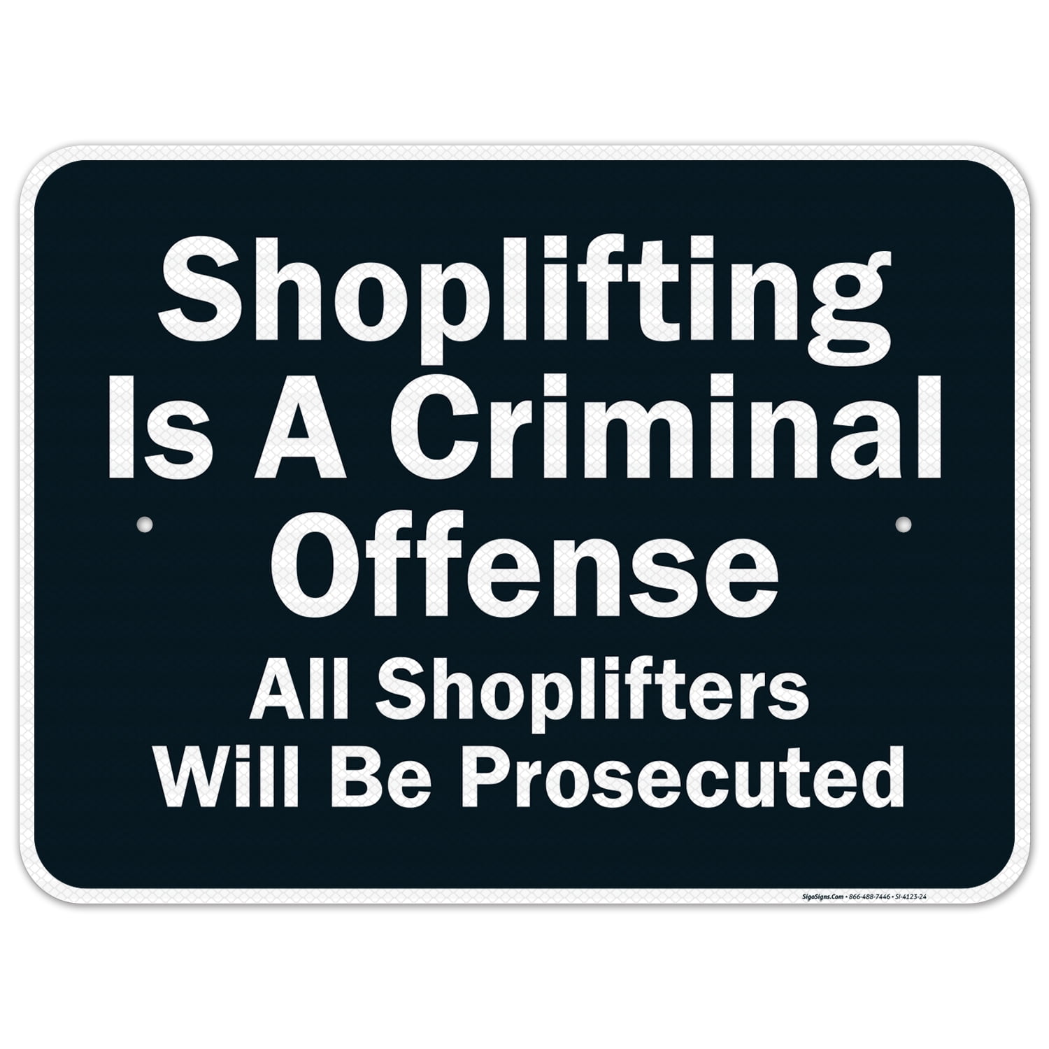 Shoplifting Signs