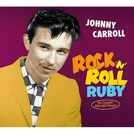Rock N Roll Ruby: The Complete 1956-1962 Singles (Limited Collector ...