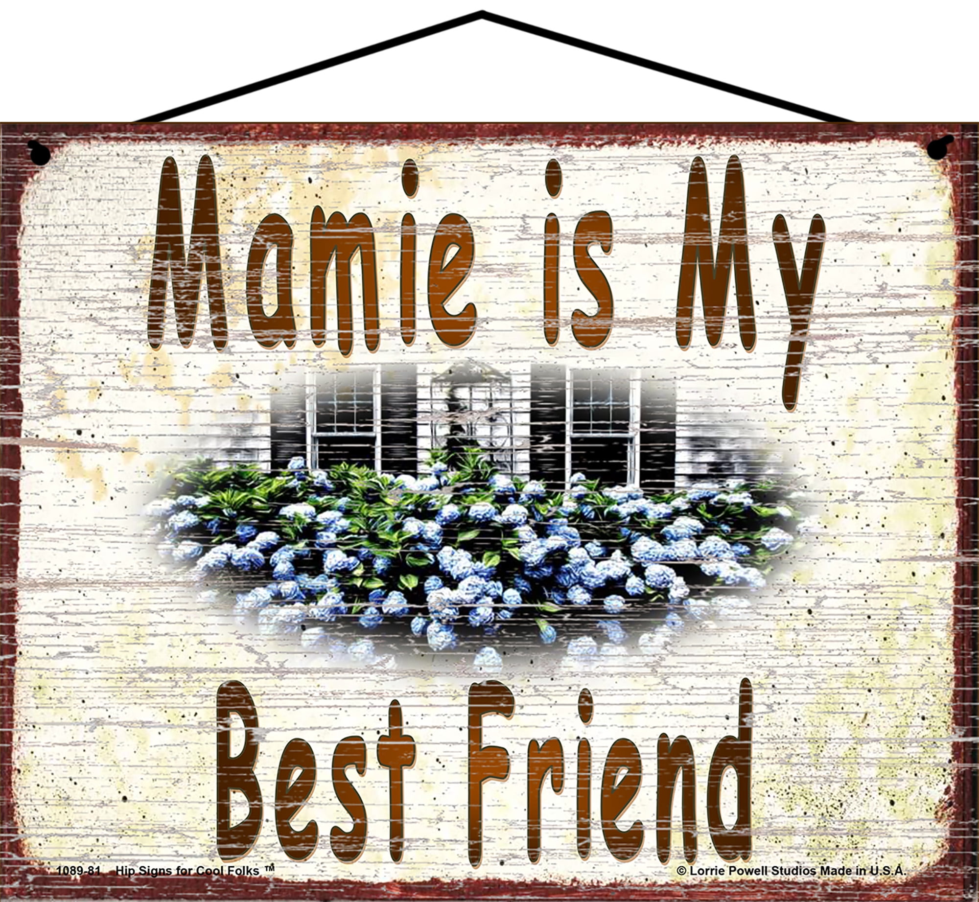 8x10 Mamie is My Best Friend Hydrangea Floral Decorative Sign - Vintage ...