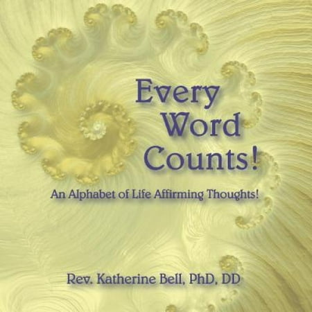 Every Word Counts: An Alphabet of Life Affirming Thoughts! | Walmart Canada