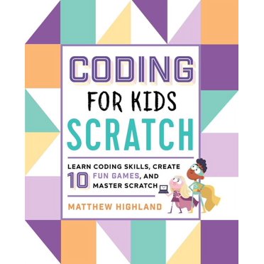 Coding for Kids: Python : Learn to Code with 50 Awesome Games and ...