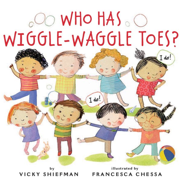 Who Has Wiggle-Waggle Toes? (Board Book) - Walmart.com