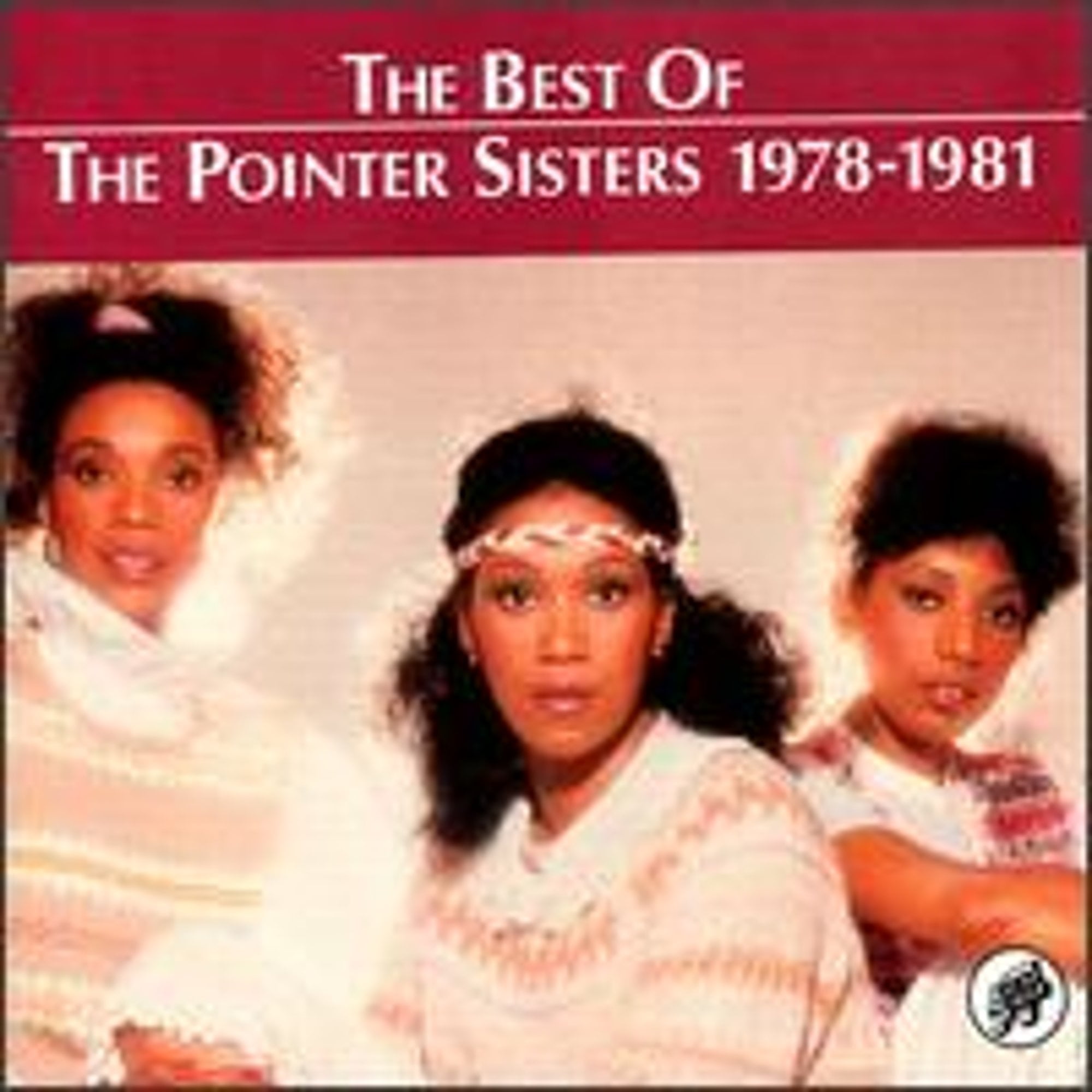 Pre-Owned The Best of the Pointer Sisters 1978-1981 (CD 0078636619828) by The Pointer Sisters ...