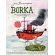 Borka : The Adventures of a Goose with No Feathers (Hardcover ...