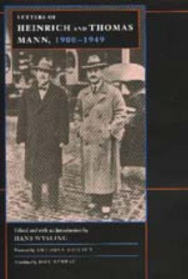 Pre-Owned The Letters of Heinrich and Thomas Mann, 1900-1949 (Weimar ...