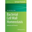 Methods in Molecular Biology: Bacterial Cell Wall Homeostasis: Methods ...
