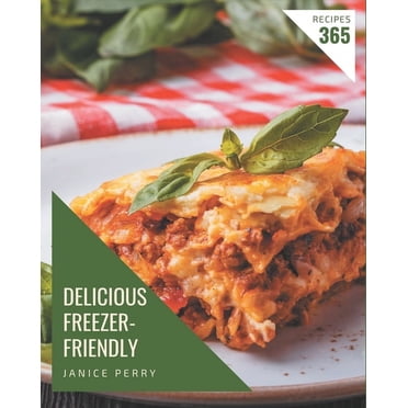 Fast to the Table Freezer Cookbook: Freezer-Friendly Recipes and Frozen ...