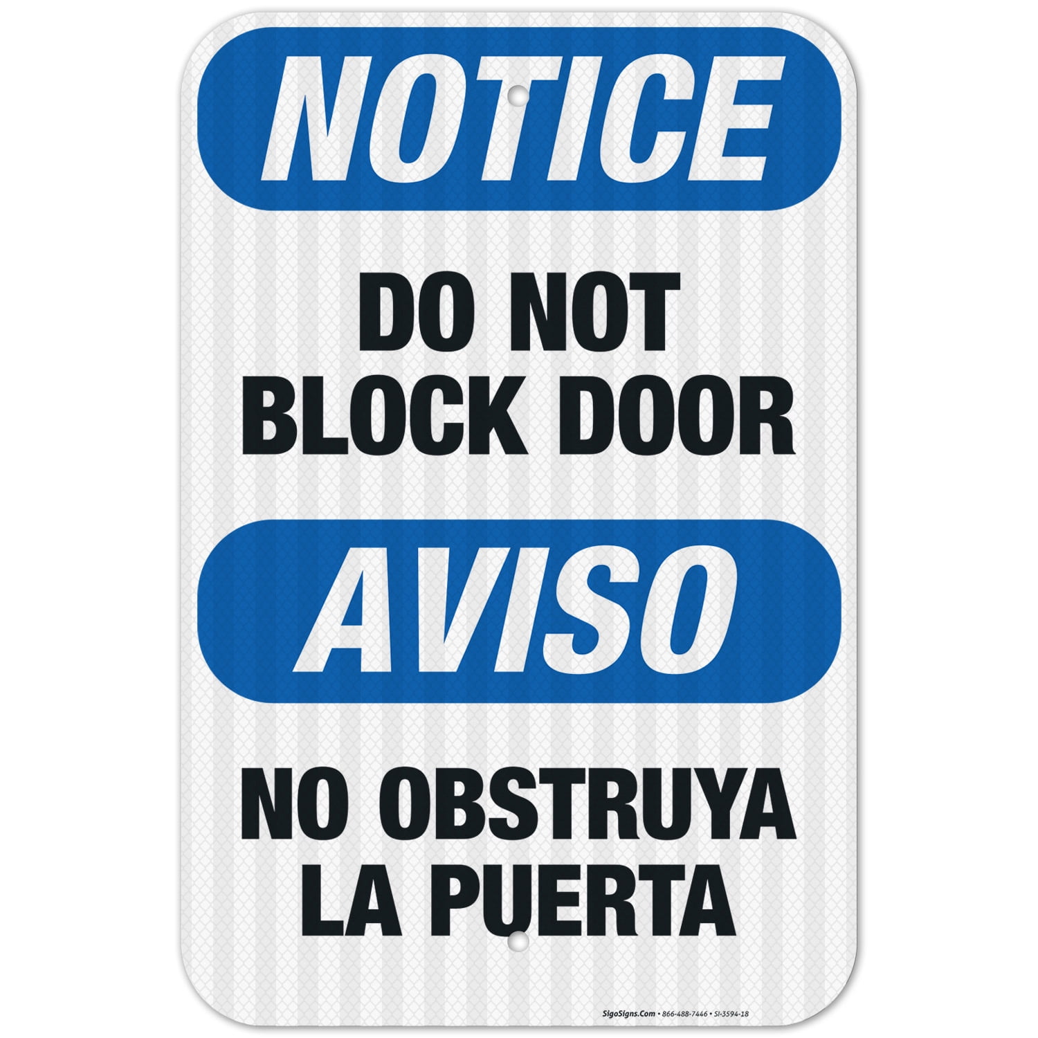 Do Not Block Door Bilingual Sign, OSHA Notice Sign, - Walmart.com