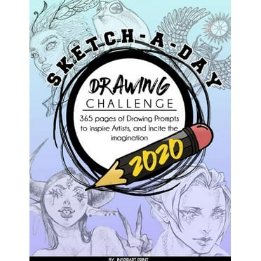 365 Days of Drawing : Sketch and Paint Your Way Through the Creative ...