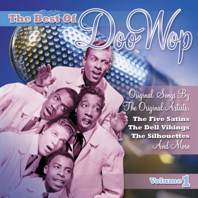 The Best Of Doo Wop, Vol. 1 - Walmart.com