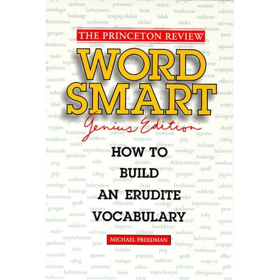 Pre-Owned Princeton Review: Word Smart Genius: How to Build an Erudite ...