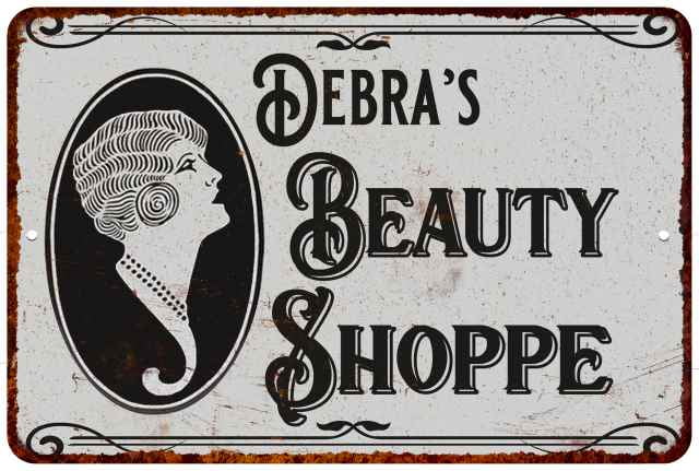 Debra's Beauty Shoppe Chic Sign Vintage Decor 8x12 Metal Sign ...