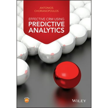 Simulating Business Processes for Descriptive, Predictive, and Prescriptive Analytics ...