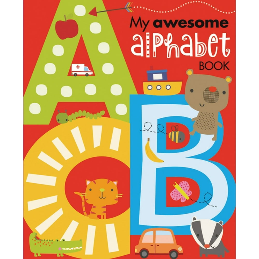 My Awesome Alphabet Book (Board Book) - Walmart.com - Walmart.com