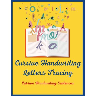 My First Learn to Write and Trace Letter Cursive Handwriting Workbook ...