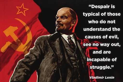 comunist Lenin FAMOUS DISPAIR motivation quote HISTORICAL political ...