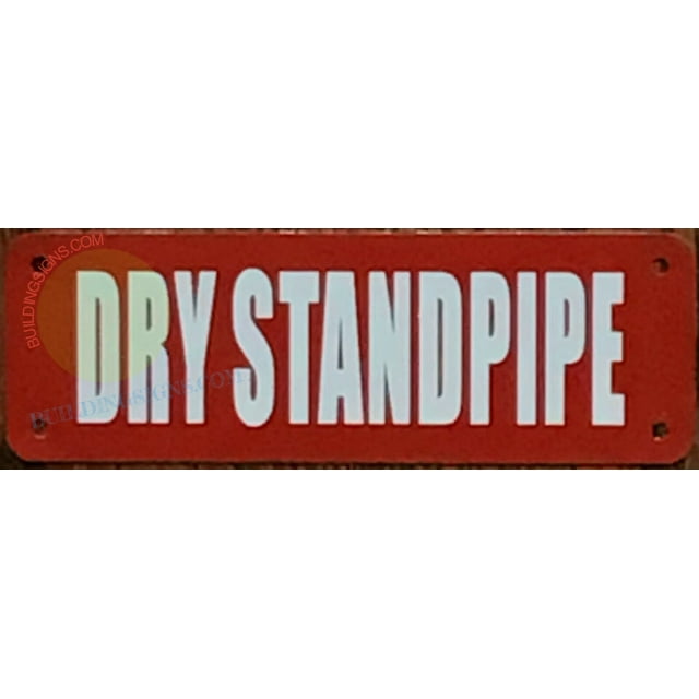 DRY STANDPIPE SIGN (2x6 ,RED BACKGROUND,ALUMINUM) -ref6822 - Walmart.com