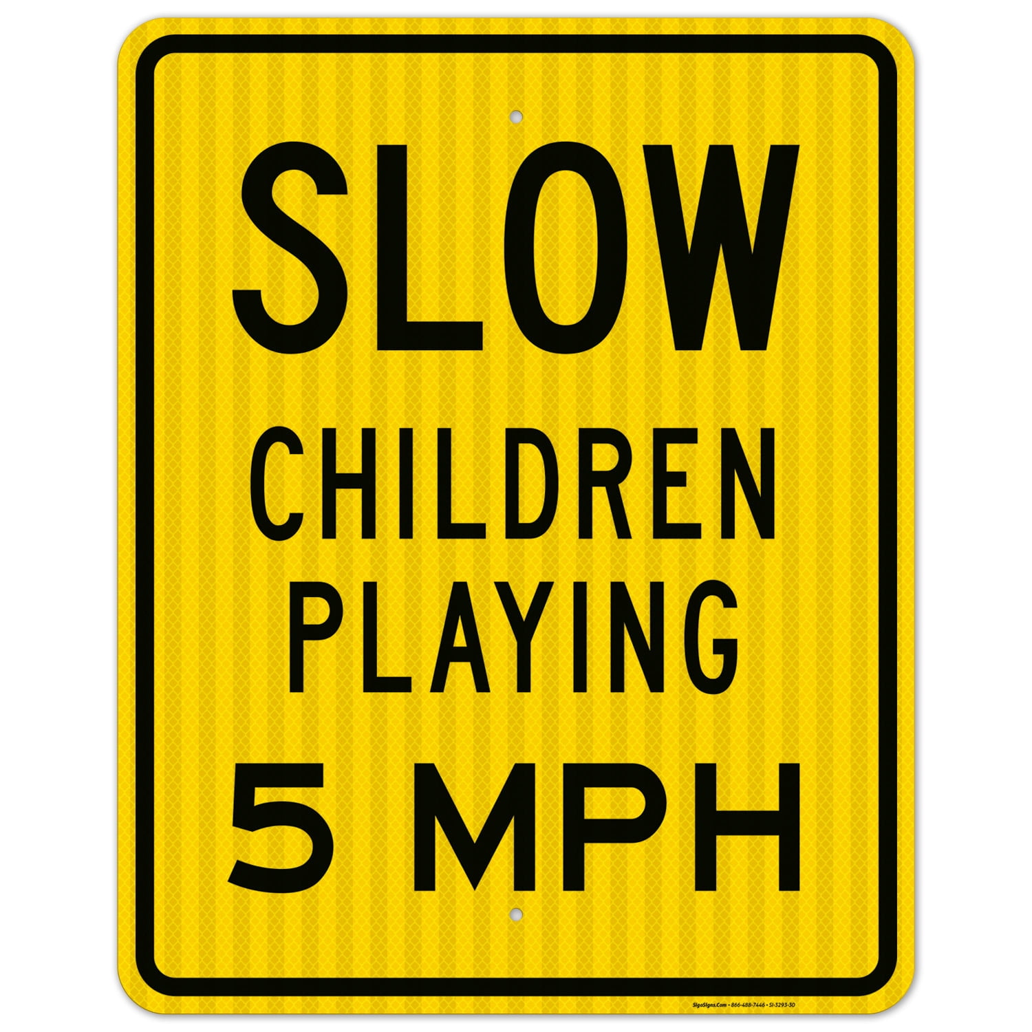 Slow Children Playing 5 MPH Sign, Traffic Sign, 24x30 Reflective ...