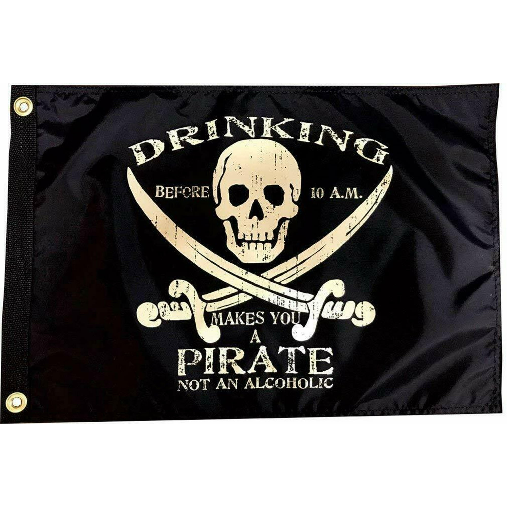 Click here for Flappin Flags Drinking Before 10 Am - 12 In X 18 I... prices