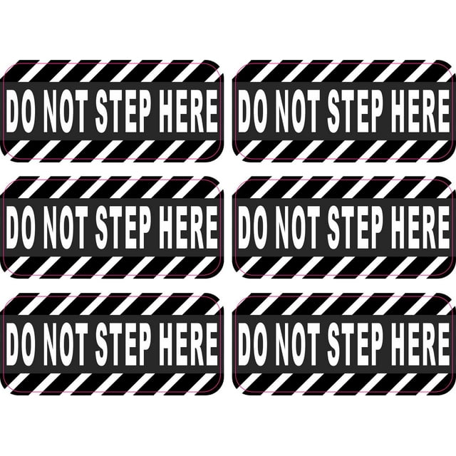 StickerTalk Do Not Step Here Vinyl Stickers, 1 sheet of 6 stickers, 2.5 ...