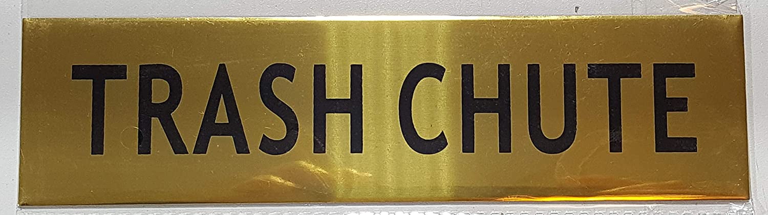 Trash Chute Sign Gold (Aluminum, 2 X7.75) (ref-2201) - Walmart.com