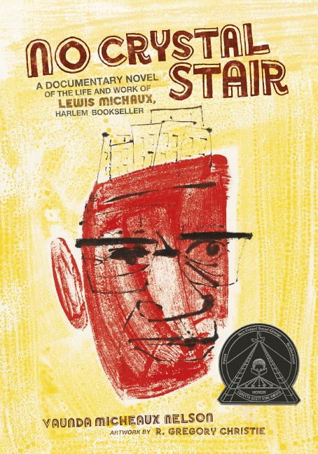 No Crystal Stair : A Documentary Novel of the Life and Work of Lewis ...