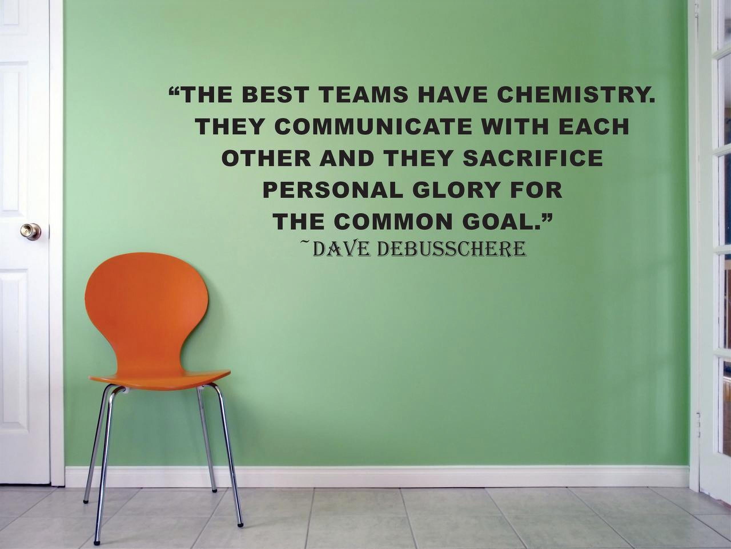 The Best Teams Have Chemistry They Communicate With Each Other ...