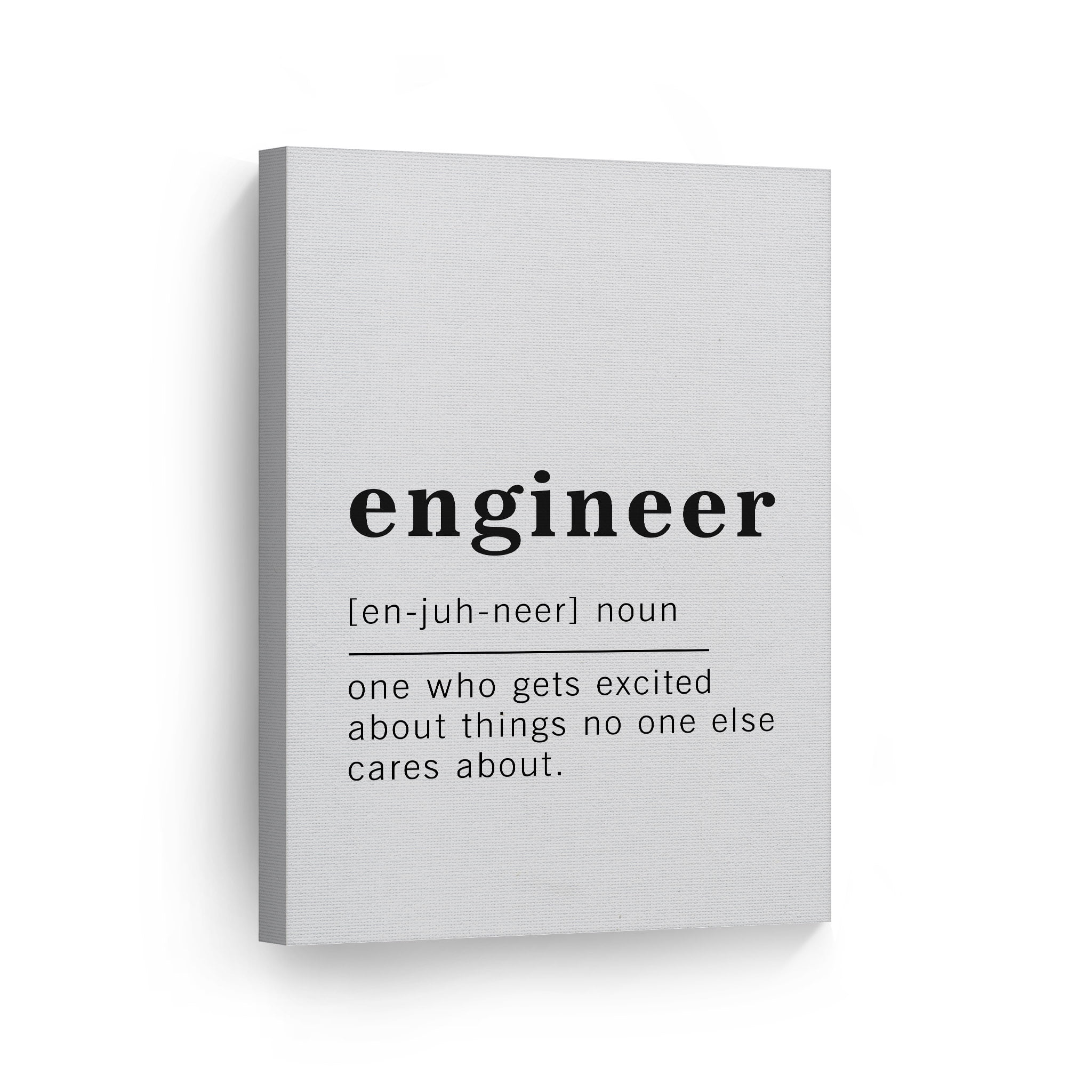 Smile Art Design Funny Noun Dictionary Definition of Engineer Canvas ...