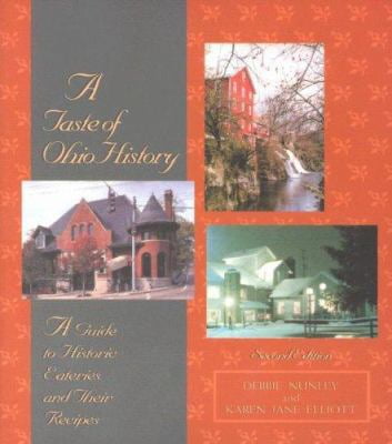 Pre-Owned A Taste of Ohio History: A Guide to Historic Eateries and ...
