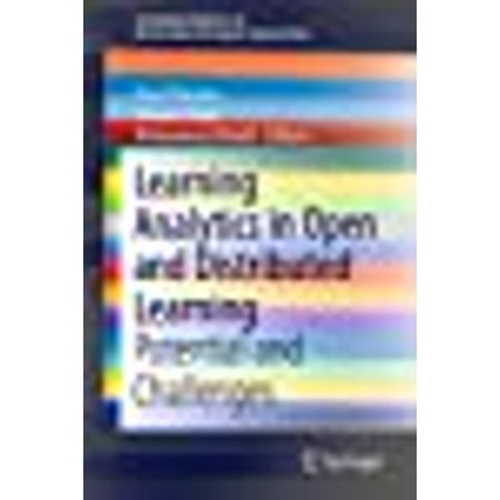 Learning Analytics in Open and Distributed Learning: Potential and ...