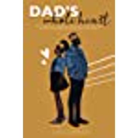 Dadâ s Whole Heart: An Interactive Journal to Deepen the Connection ...