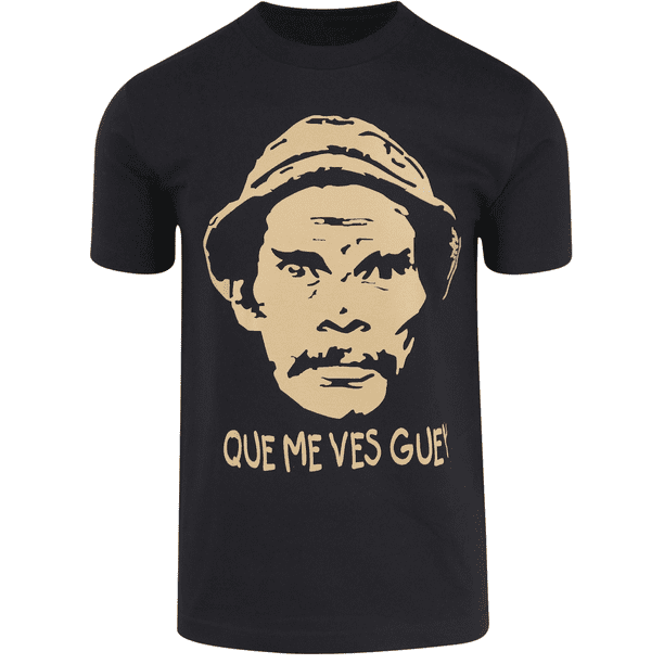 ShirtBANC Don Ramon Que Me Ves Guey Mens Shirt El Chavo Del 8 Show ...