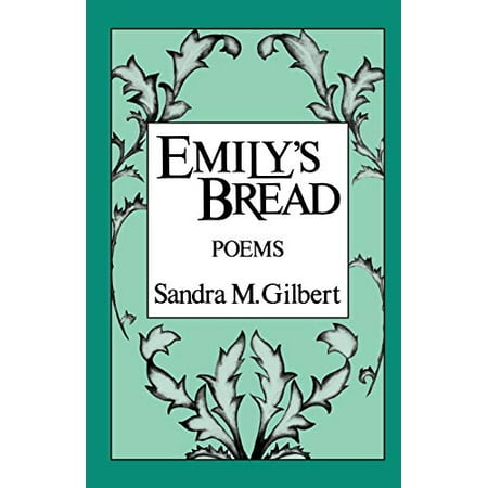 Emily's Bread: Poems | Walmart Canada