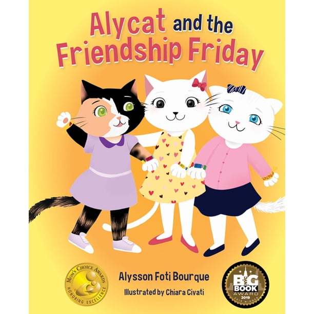 Alycat and the Friendship Friday (Hardcover) - Walmart.com