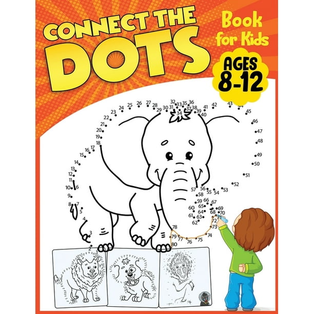 Connect the Dots Book For Kids A Dot to Dot Activity Book For Kids connect-the-dots-book-for-kids-a-dot-to-dot-activity-book-for-kids
