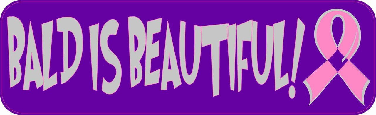 10in x 3in Bald Is Beautiful! Vinyl Bumper Sticker Car Decal Window ...