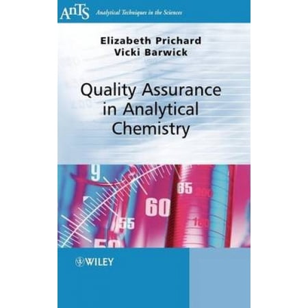 Quality Assurance in Analytical Chemistry (Analytical Techniques in the ...