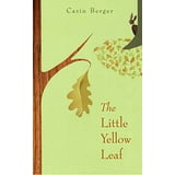 The Little Yellow Leaf (Hardcover) - Walmart.com