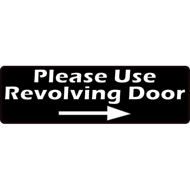 10in x 3in Right Arrow Please Use Revolving Door Sticker - Walmart.com ...