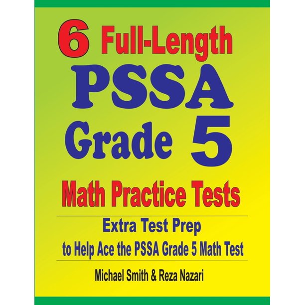 6-full-length-pssa-grade-5-math-practice-tests-extra-test-prep-to-help