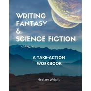 Writing Speculative Fiction : Science Fiction, Fantasy, and Horror ...