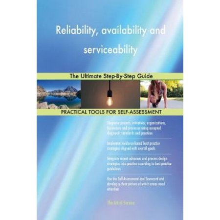 Reliability, availability and serviceability: The Ultimate Step-By-Step Guide | Walmart Canada