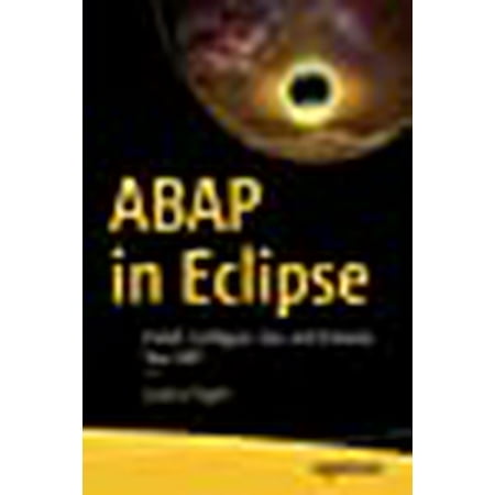 ABAP in Eclipse: Install, Configure, Use, and Enhance Your ADT | Walmart Canada
