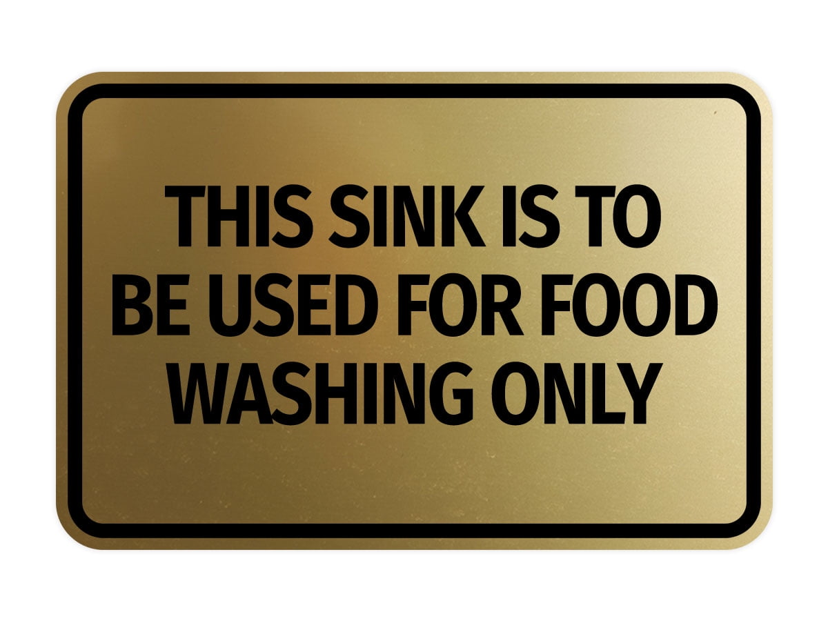 Signs ByLITA Classic Framed This Sink is to be Used for Food Washing ...