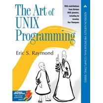 Addison-Wesley Professional Computing The Art of UNIX Programming ...